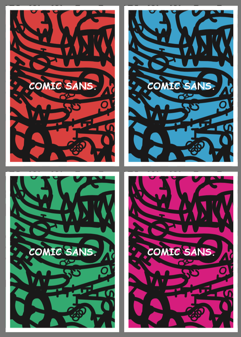 COMIC SANS BEAUTY – Try to design a “good” poster with comic-sans font ...